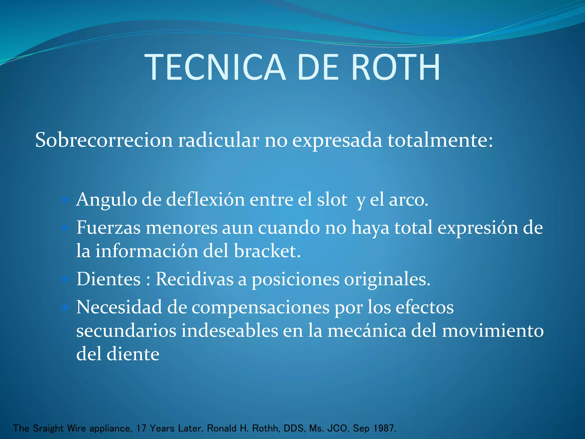 213736064-Tecnica-de-Roth-Presentacion.pptx