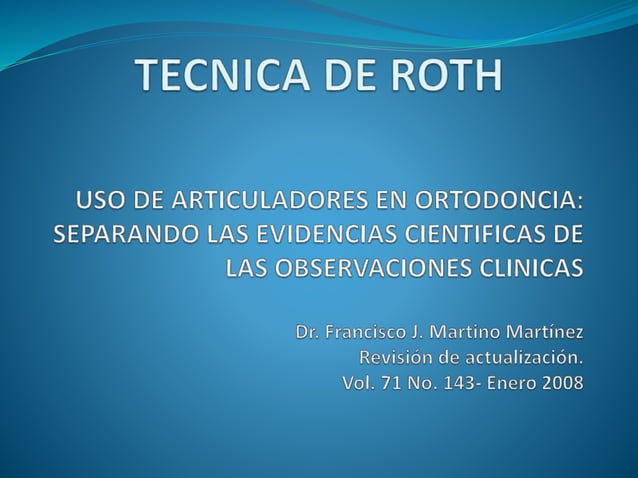 213736064-Tecnica-de-Roth-Presentacion.pptx