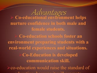 213829900-Presentation-on-Co-Education-by-W-Z.pptx