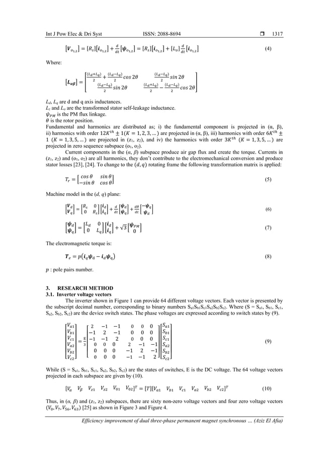 Efficiency improvement of dual three-phase permanent magnet synchronous motor using modified ...