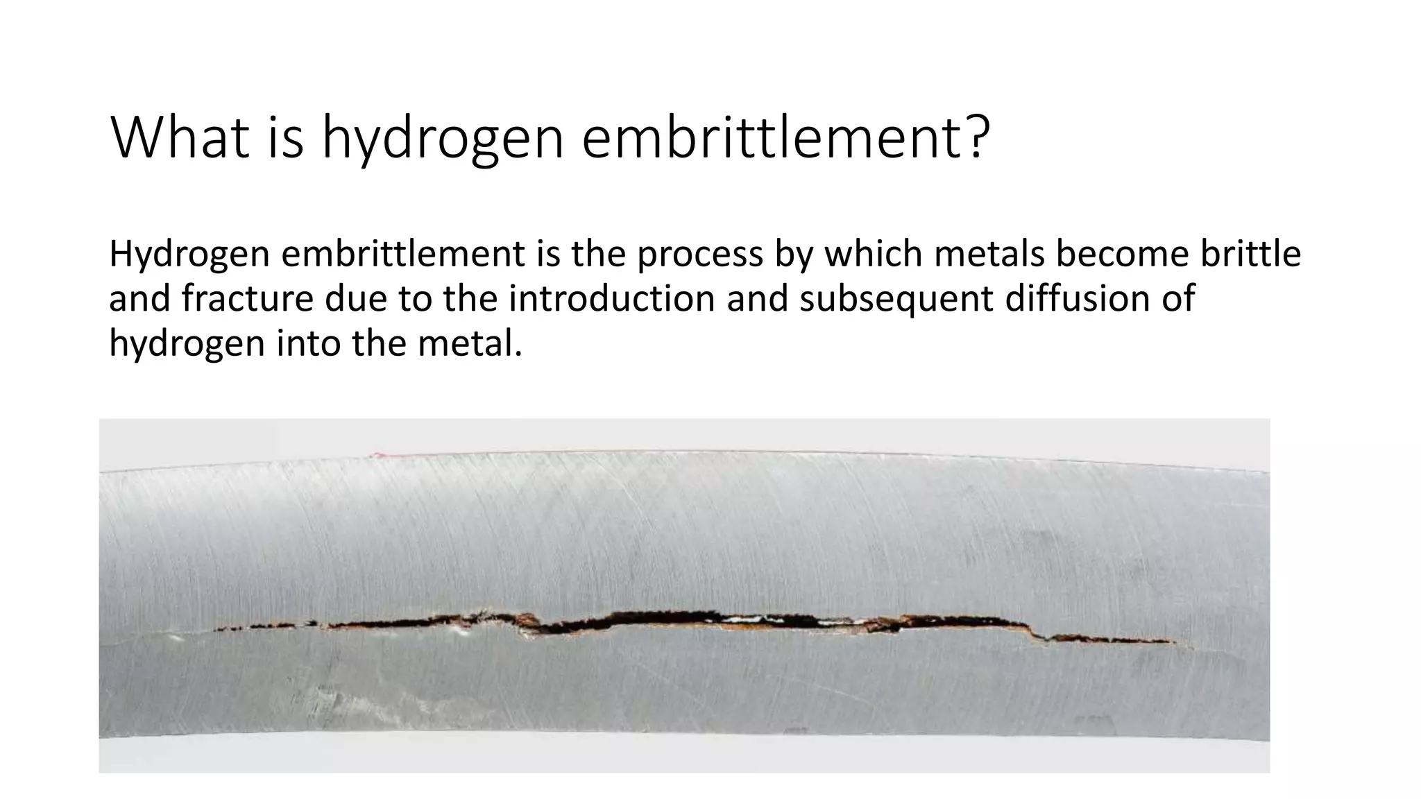 Hydrogen Embrittlement | PPTX