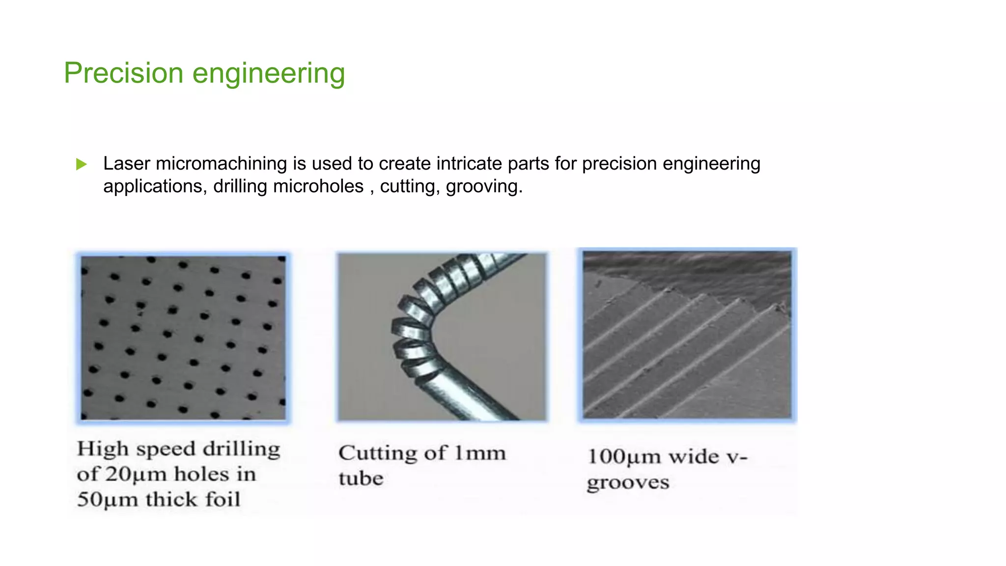 Laser micromachening and applications.pptx