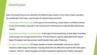 Laser micromachening and applications.pptx