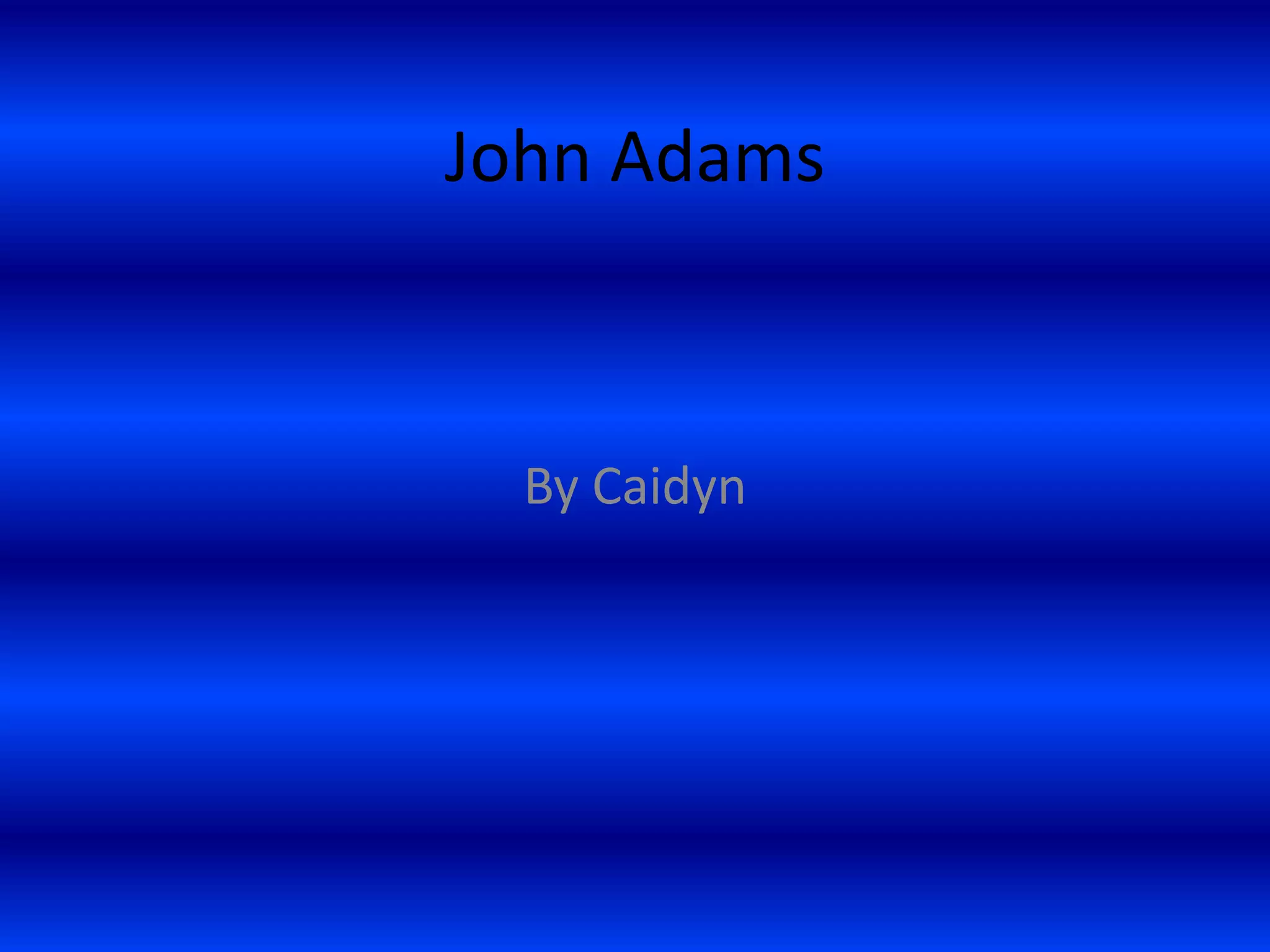 John Adams | PPTX