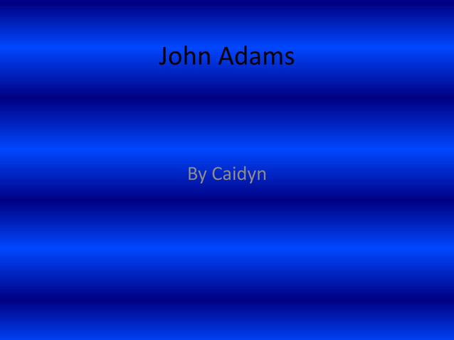 John Adams | PPTX