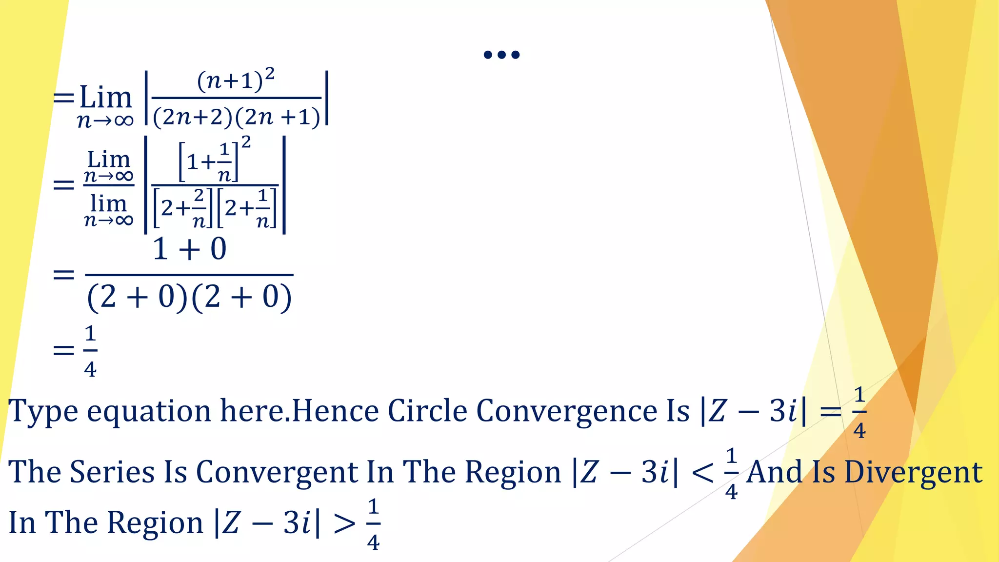 Convergence Of Power Series , Taylor And Laurent Theorems (Without Proof) | PPT
