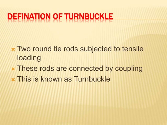 basic concepts of turnbuckle | PPTX | Needlework | Arts and Crafts
