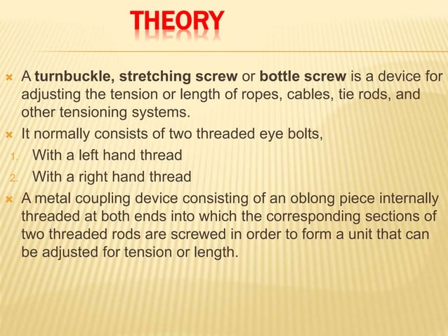 basic concepts of turnbuckle | PPTX | Needlework | Arts and Crafts