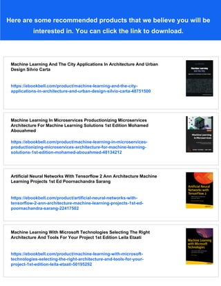 Machine Learning Architecture In The Age Of Artificial Intelligence ...