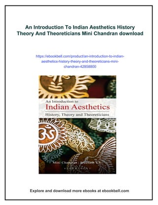 An Introduction To Indian Aesthetics History Theory And Theoreticians ...