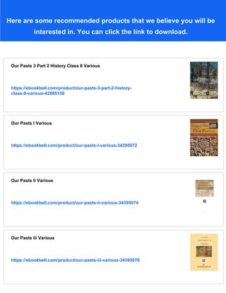 Our Pasts 3 Part 1 History Class 8 Various | PDF