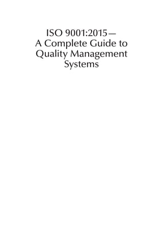 Iso 9001 2015 A Complete Guide To Quality Management Systems Itay ...
