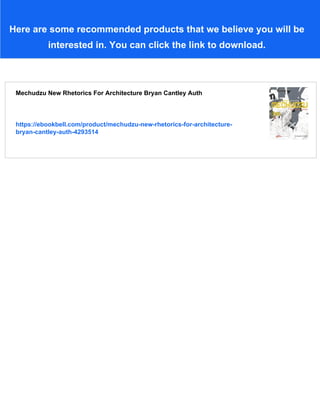 Mechudzu New Rhetorics For Architecture Bryan Cantley Auth | PDF