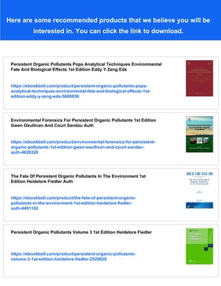 Persistent Organic Pollutants Environmental Behaviour And Pathways Of ...