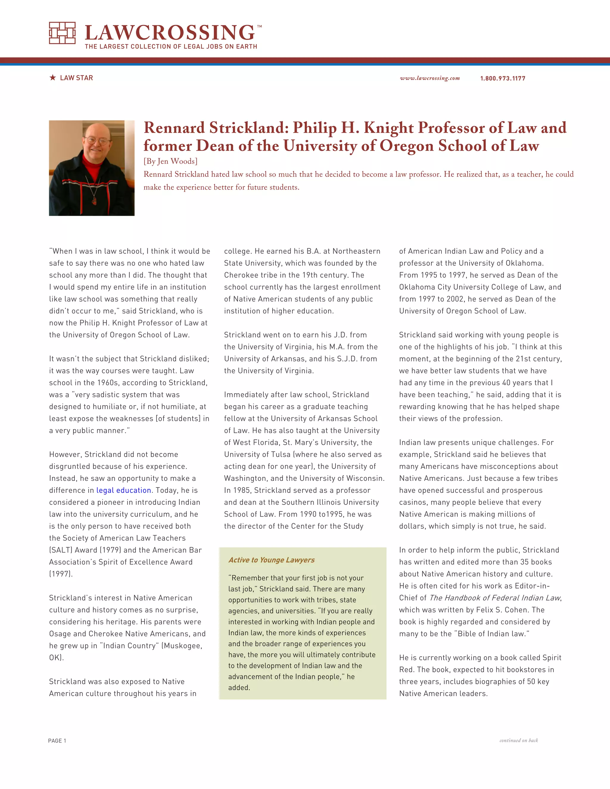Rennard Strickland: Philip H. Knight Professor of Law and former Dean ...