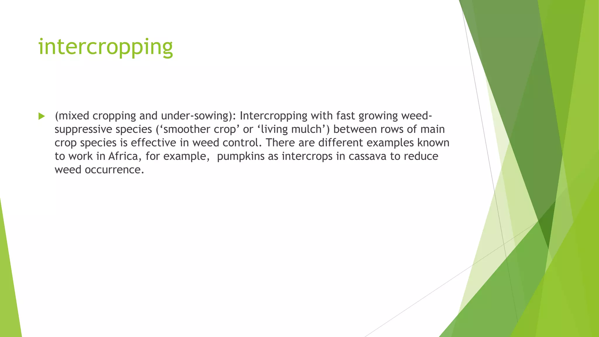 Cultural weed control | PPTX