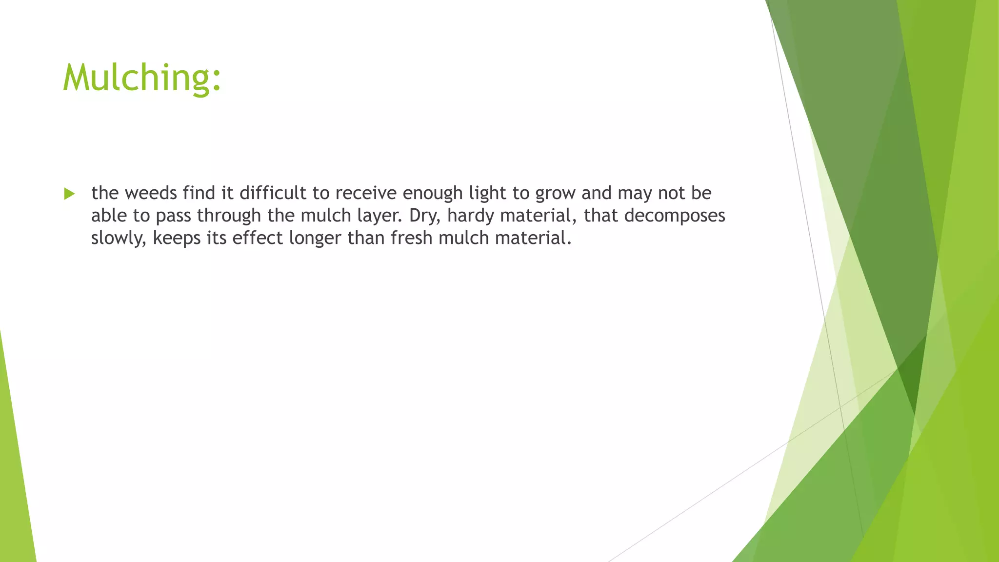 Cultural weed control | PPTX