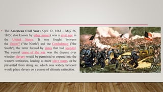 THE US CIVIL WAR.pptx