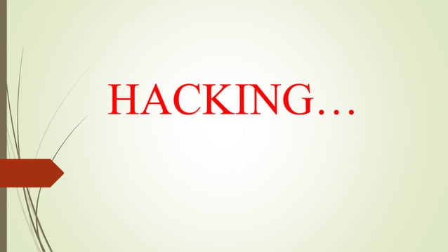 presentation on hacking | PPTX