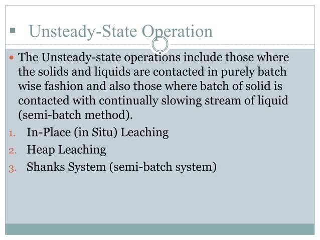 LEACHING CONCEPT, TECHNIQUE AND SINGLE AND MULTISTAGE LEACHING | PPTX ...