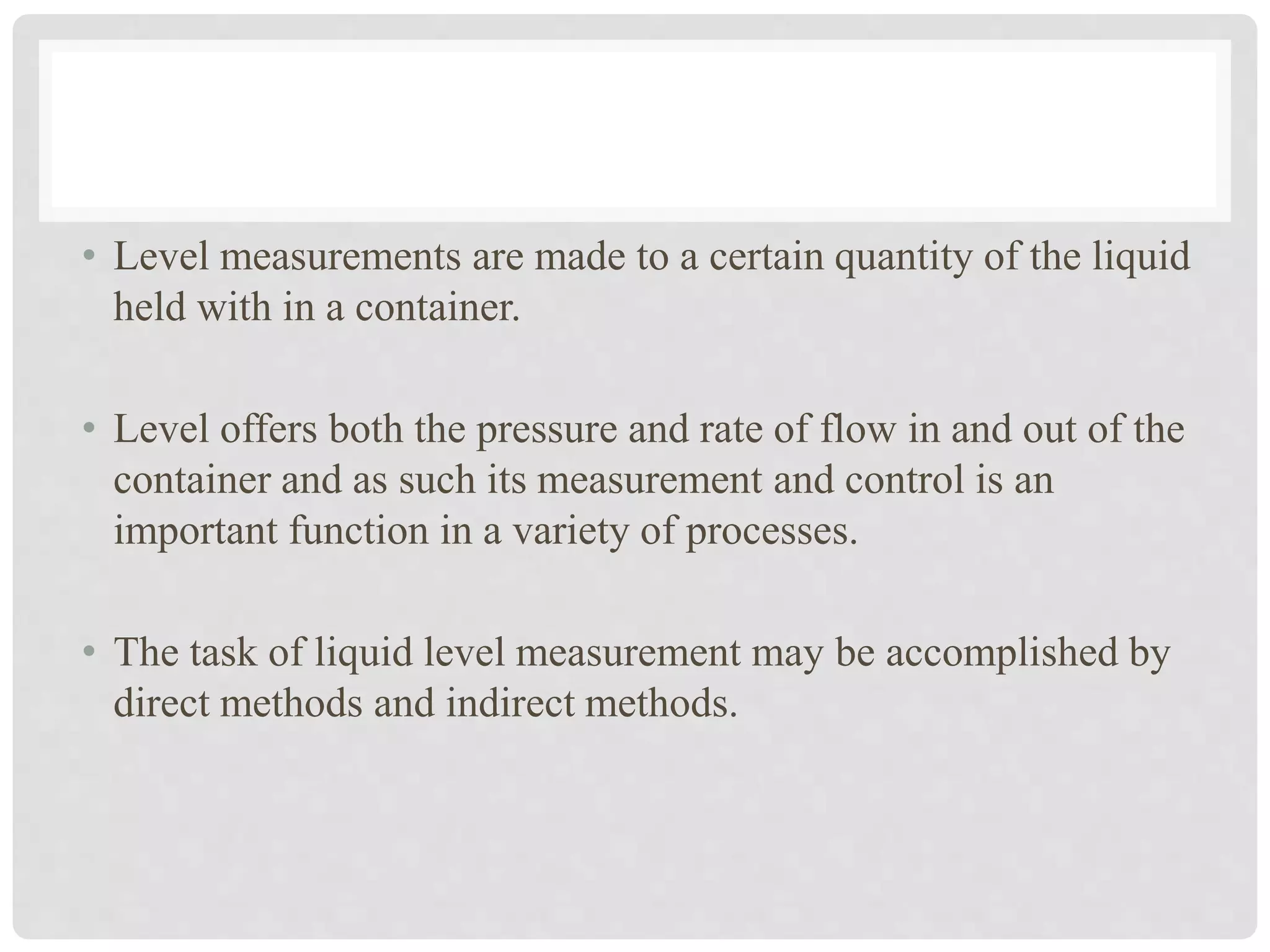 LEVEL MEASUREMENT: DIRECT METHOD | PPTX