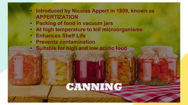 Principle of Food Preservation; Canning, Frozen Storage and Acidulants ...