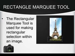 Marquee Tool | PPT
