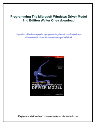 Programming The Microsoft Windows Driver Model 2nd Edition Walter Oney ...