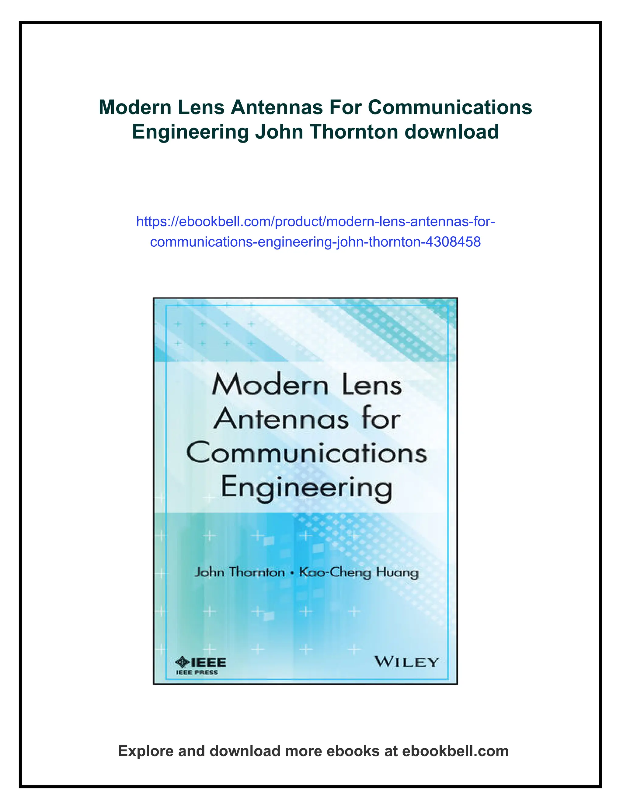 Modern Lens Antennas For Communications Engineering John Thornton | PDF