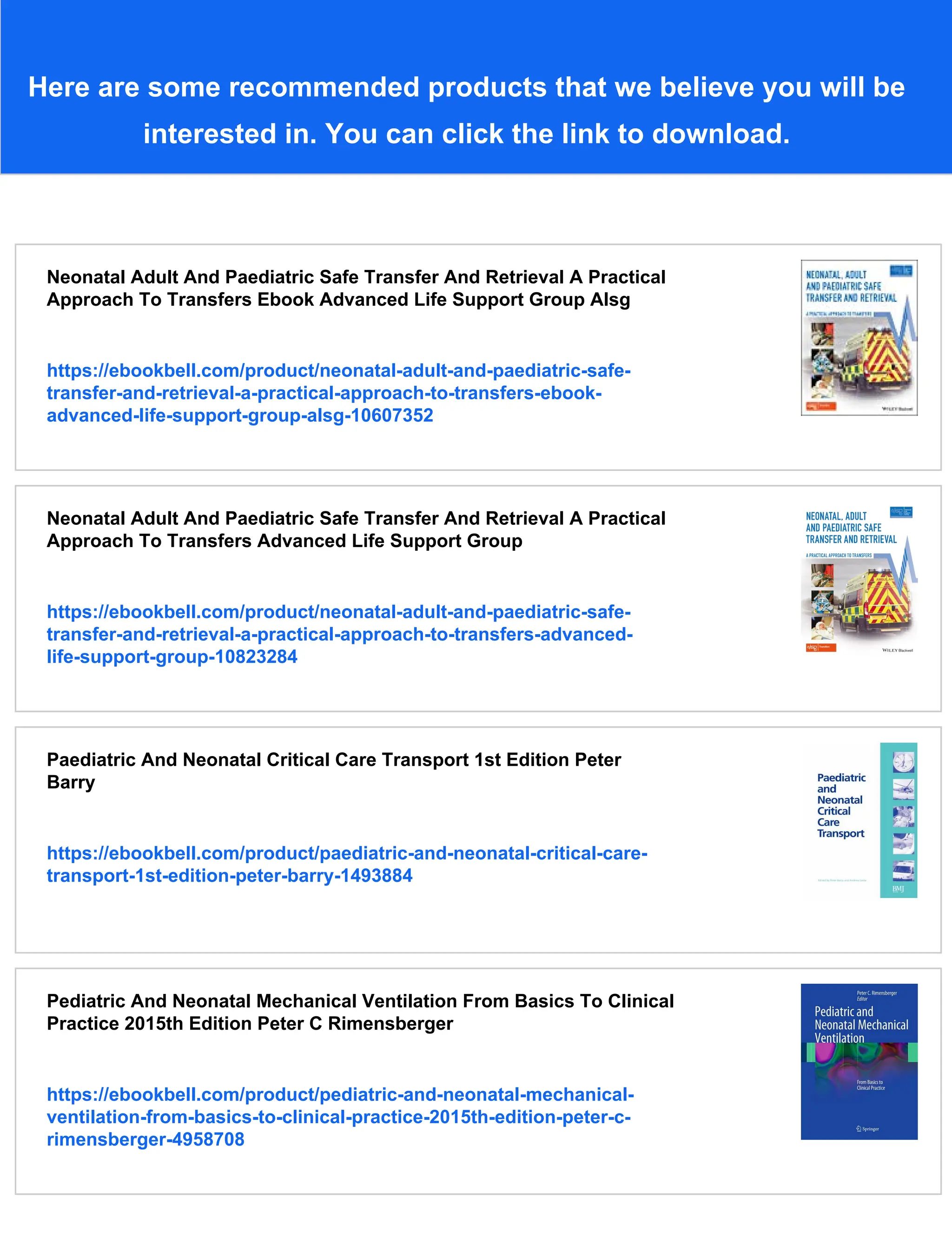 Paediatric And Neonatal Safe Transfer And Retrieval The Practical ...
