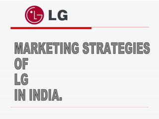21558720 lg-marketing-presentation | PPT