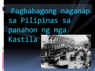 215868842-Pilipinas-Noong-Panahon-Ni-Rizal.pptx