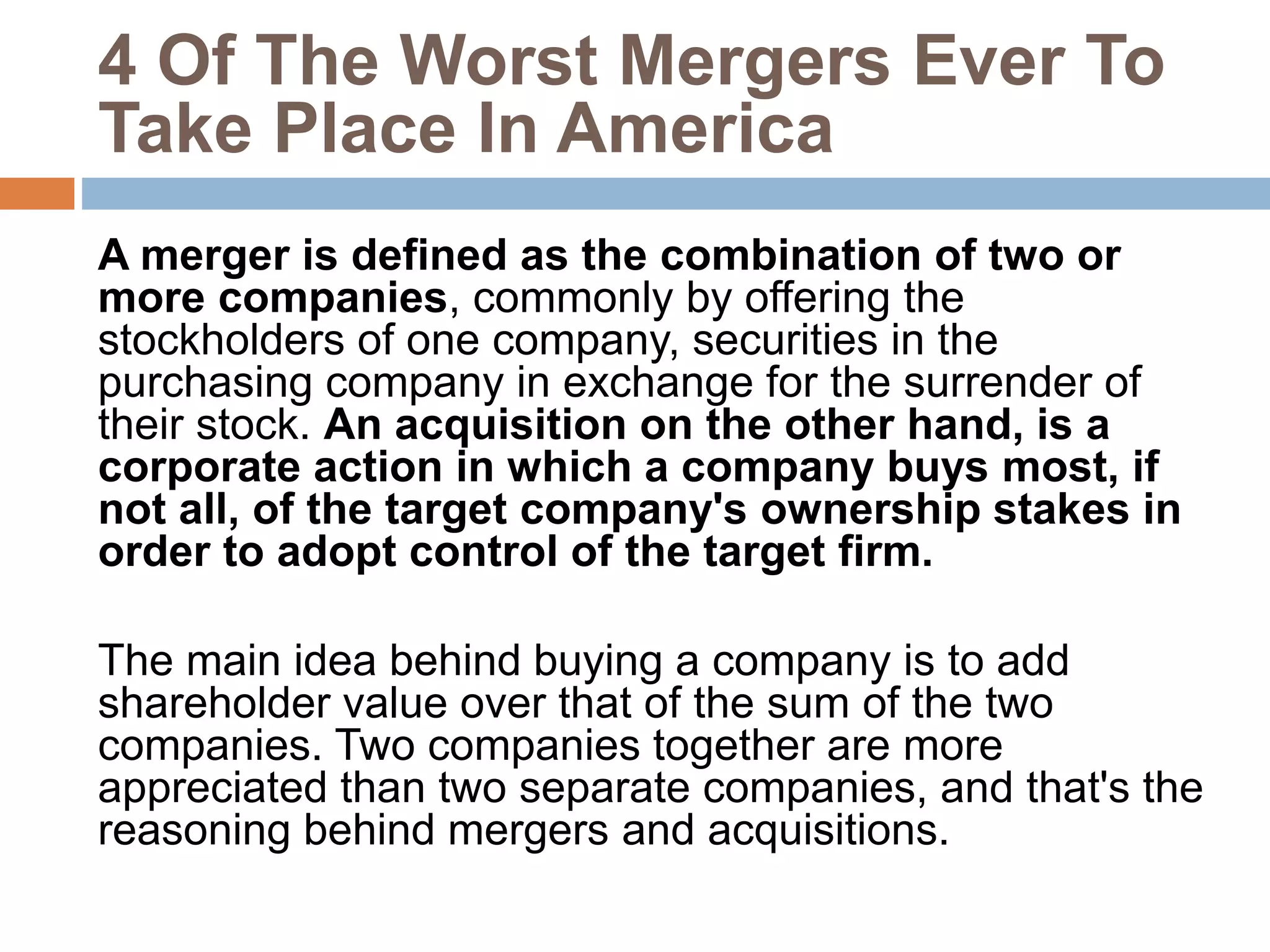 4 Of The Worst Mergers Ever To Take Place In America | PPTX