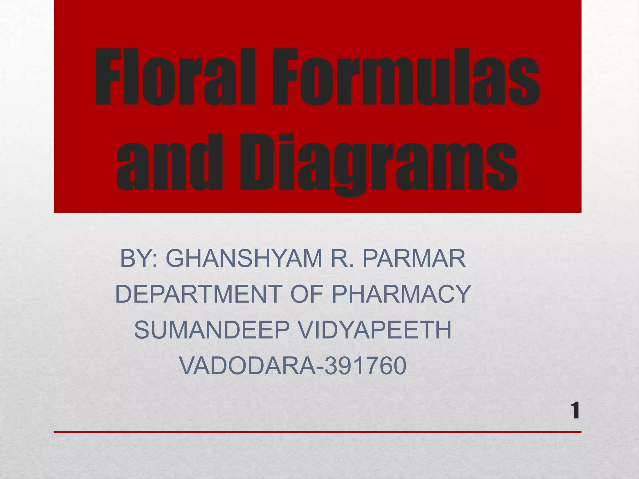 215962739-5-a-Floral-Formulas-and-Diagrams.ppt