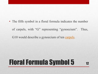 215962739-5-a-Floral-Formulas-and-Diagrams.ppt