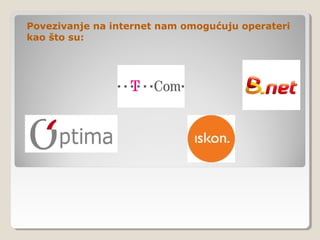 215 povezivanje na internet | PPT