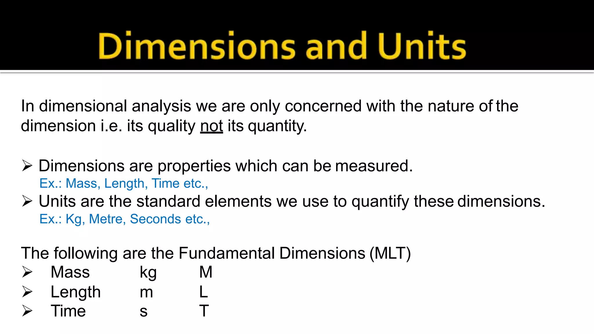 Dimension Analysis in Fluid mechanics | PPTX