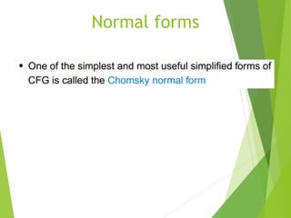 Simplifies and normal forms - Theory of Computation | PPT