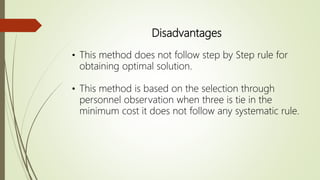 Least Cost Method - operation research | PPTX
