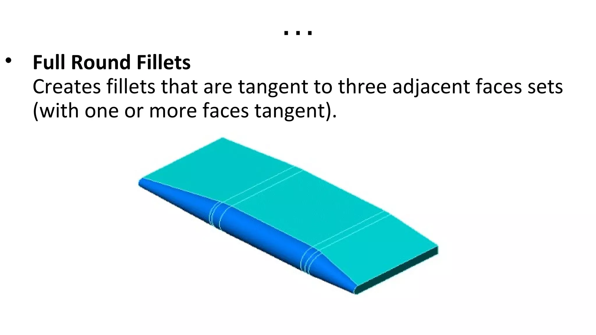 Fillet feature in solid works | PPT