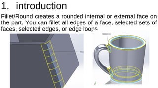 Fillet feature in solid works | PPT