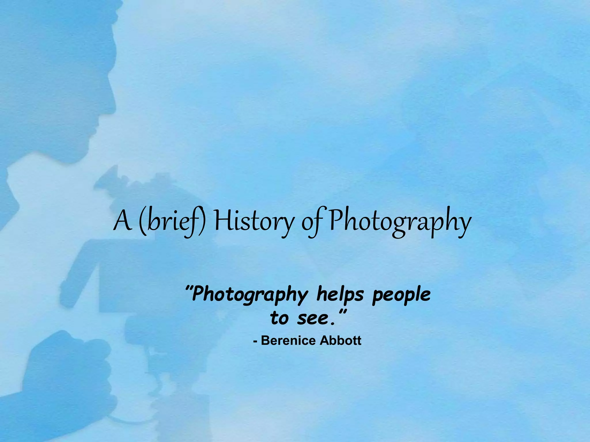 Brief History of Photography | PPTX