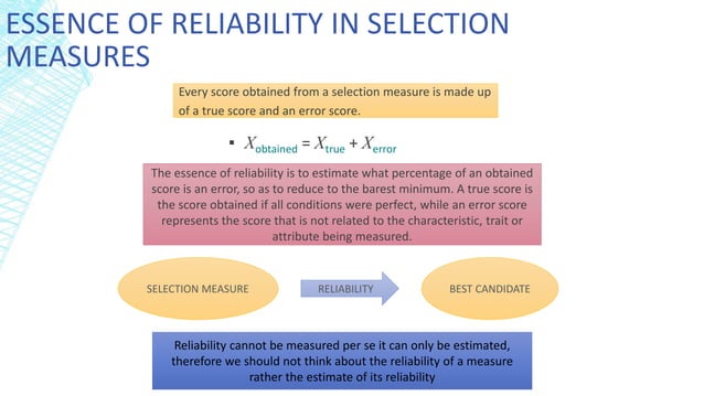 Reliability in selection measures | PPT