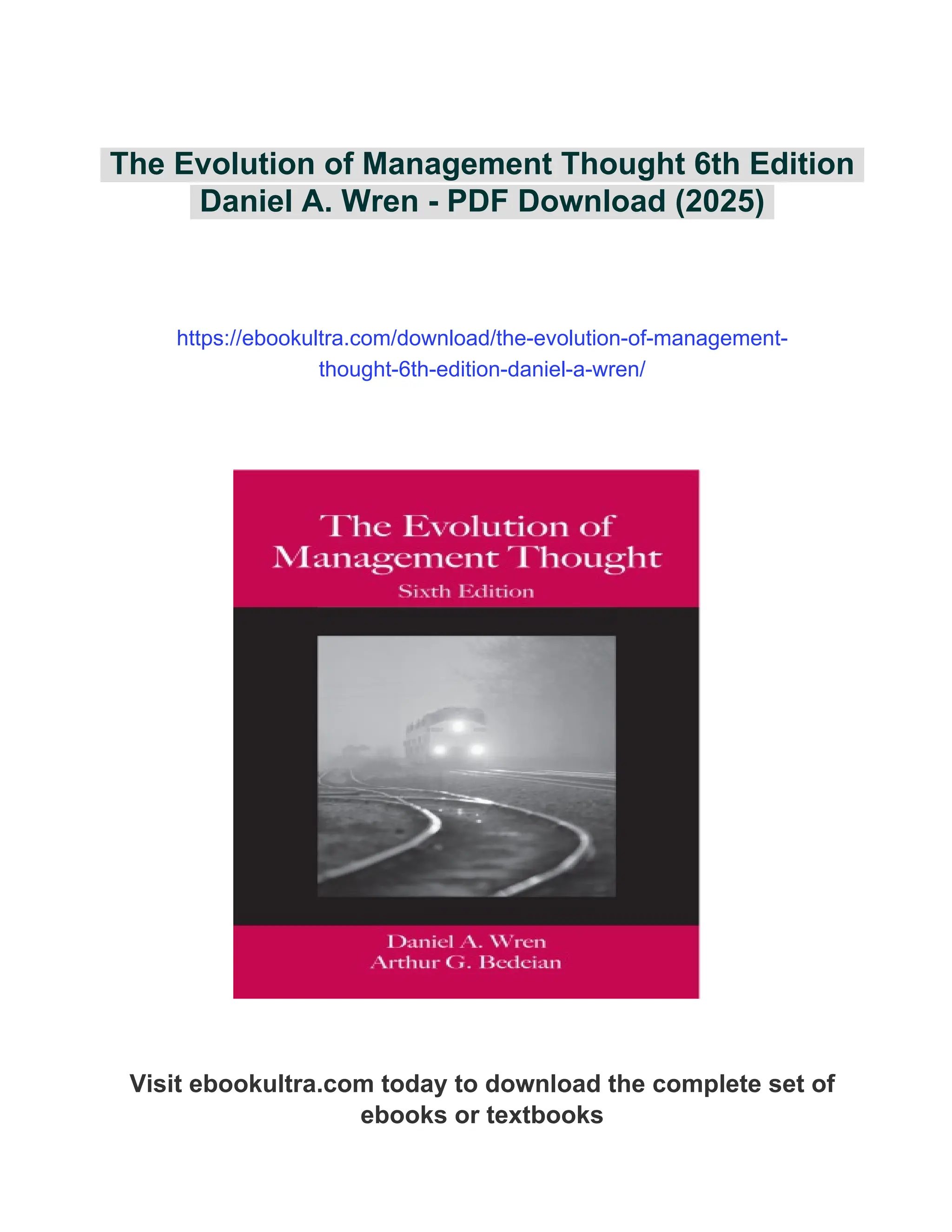 The Evolution of Management Thought 6th Edition Daniel A. Wren | PDF