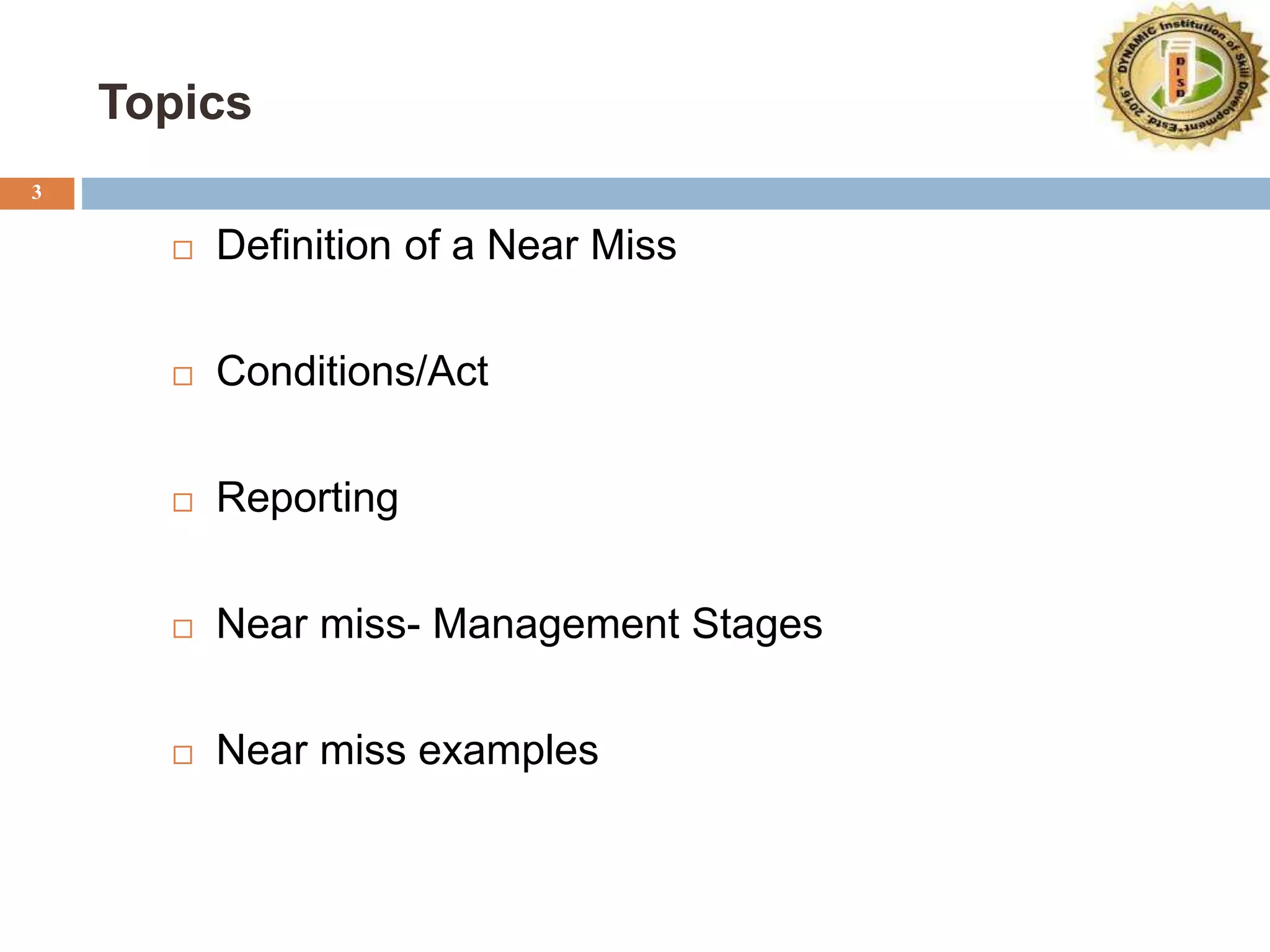Near Miss Reporting | PPTX