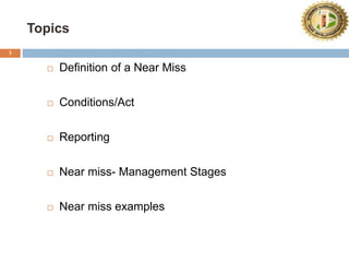Near Miss Reporting | PPTX