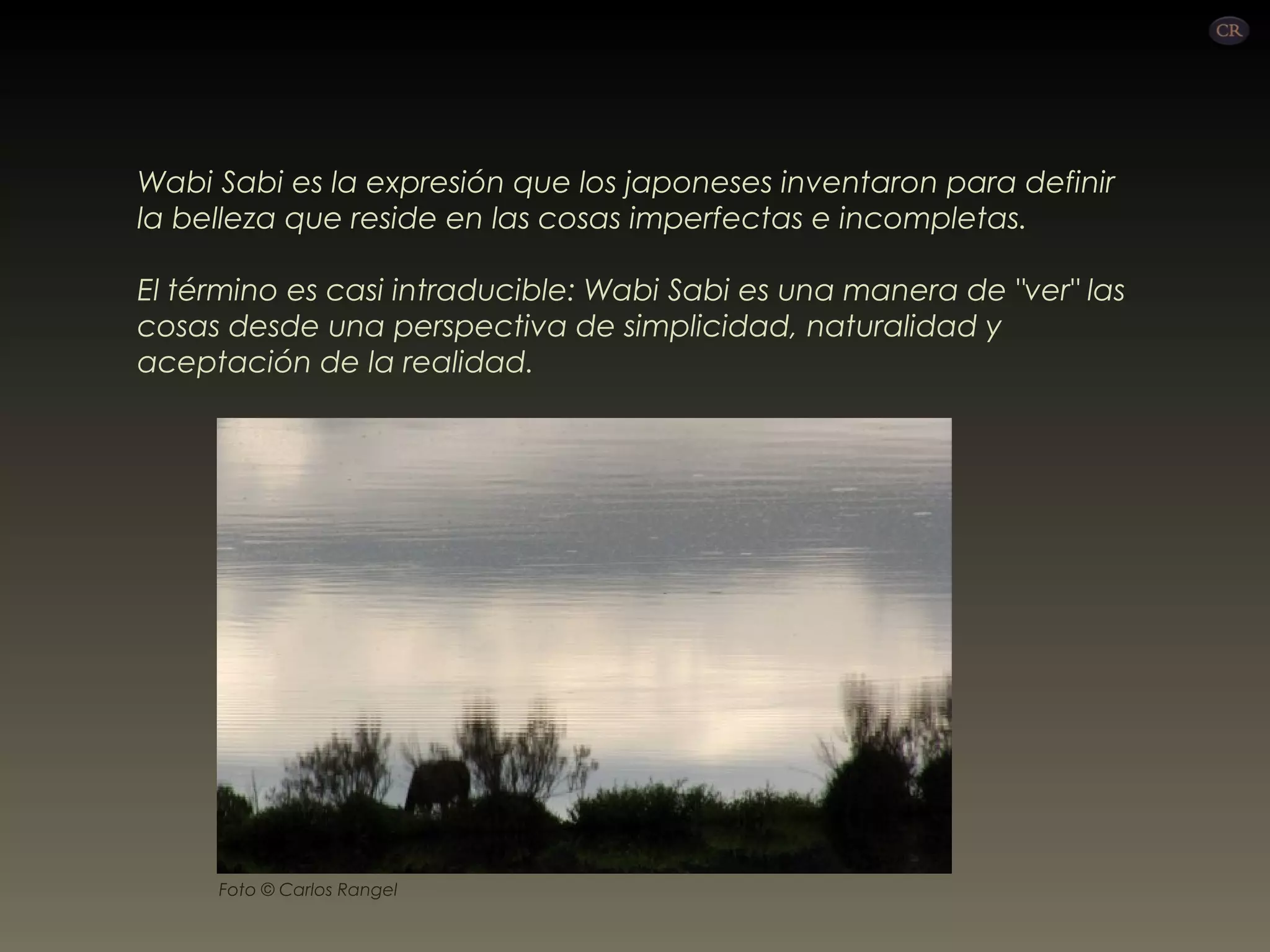 Wabi Sabi (por: carlitosrangel) | PPS