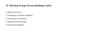 2170609 irrigation engineering cross drainage works | PPTX