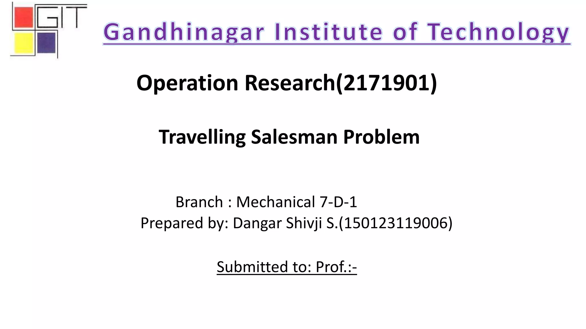 Travelling salesman problem | PPTX