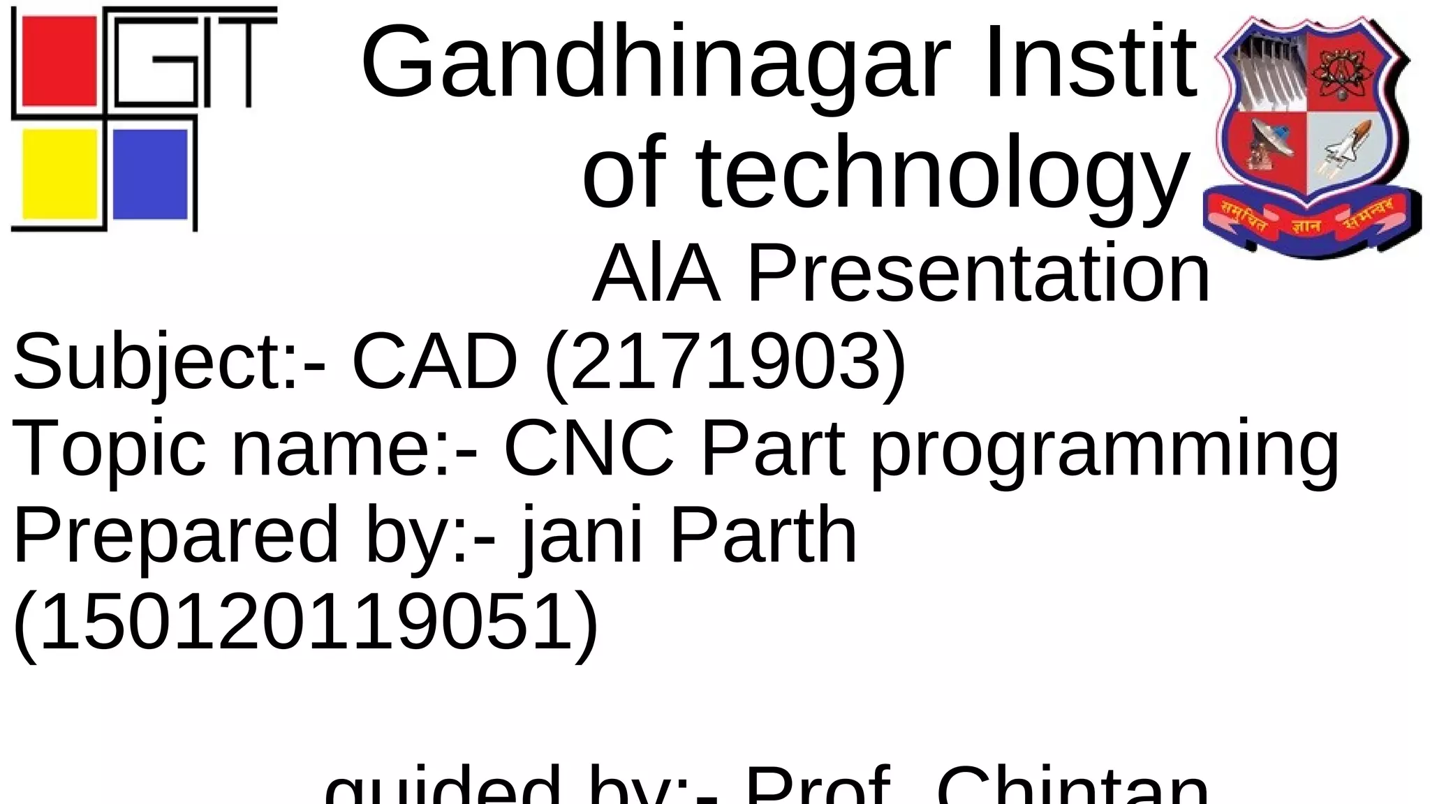 CNC Part programming | PPT | Desktop Publishing | Computer Software and Applications